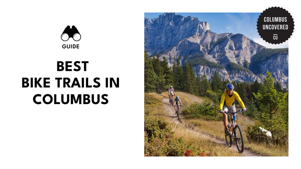 Top 9 Cycling Routes in Columbus for All Skill Levels [2026]